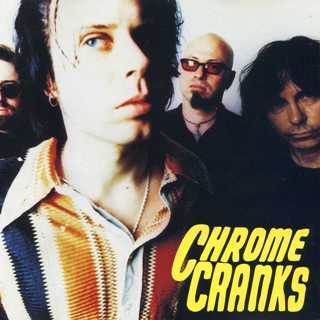 The Chrome Cranks Albums: songs, discography, biography, and listening ...
