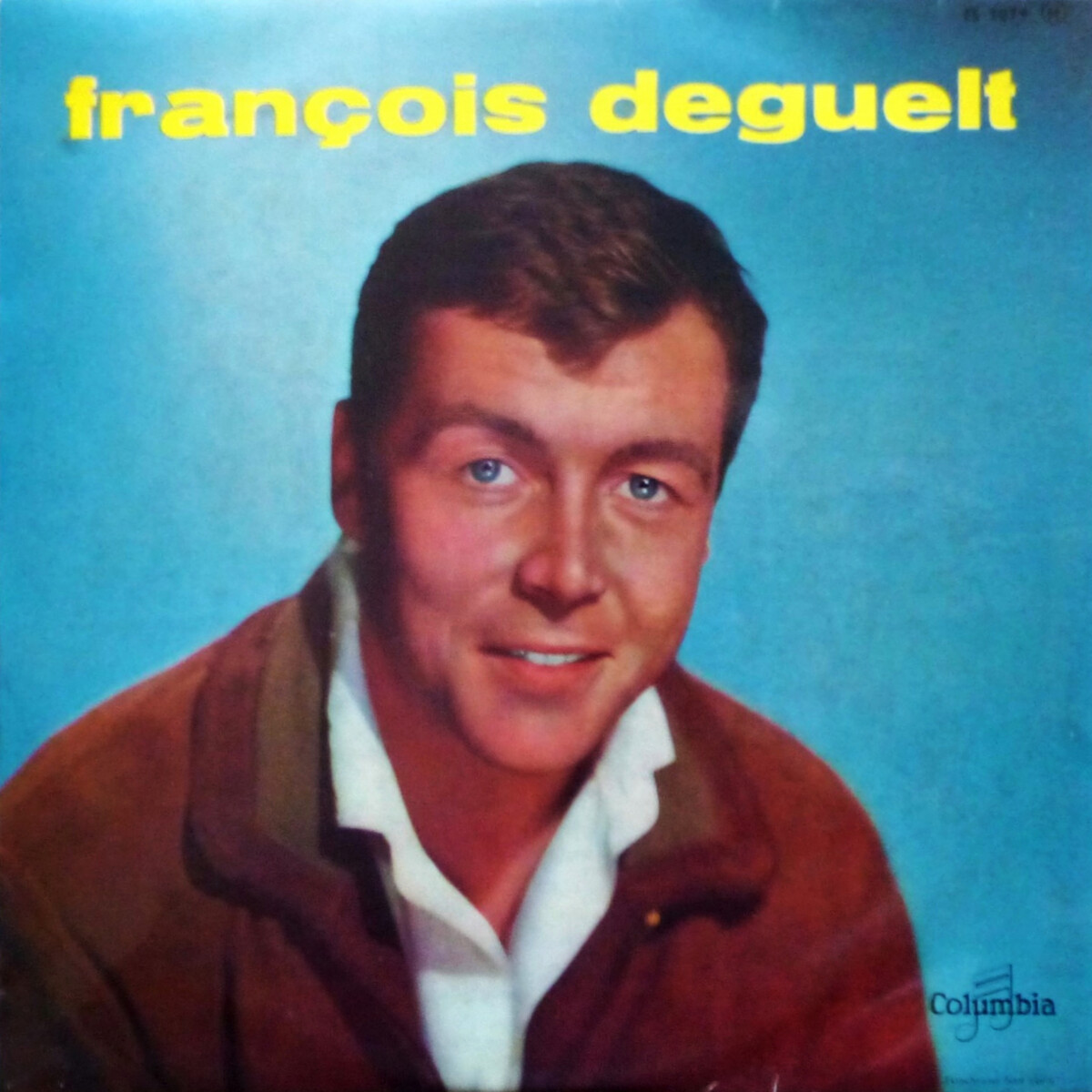 Ma prière by François Deguelt (Album; Columbia (EMI); FS 1079): Reviews ...