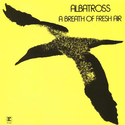 Lists with A Breath of Fresh Air by Albatross (Album, Folk Rock) - Rate ...
