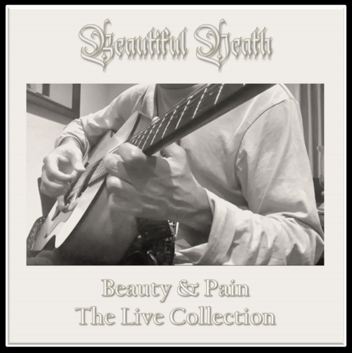 Beauty & Pain: The Live Collection by Beautiful Death (Album): Reviews ...