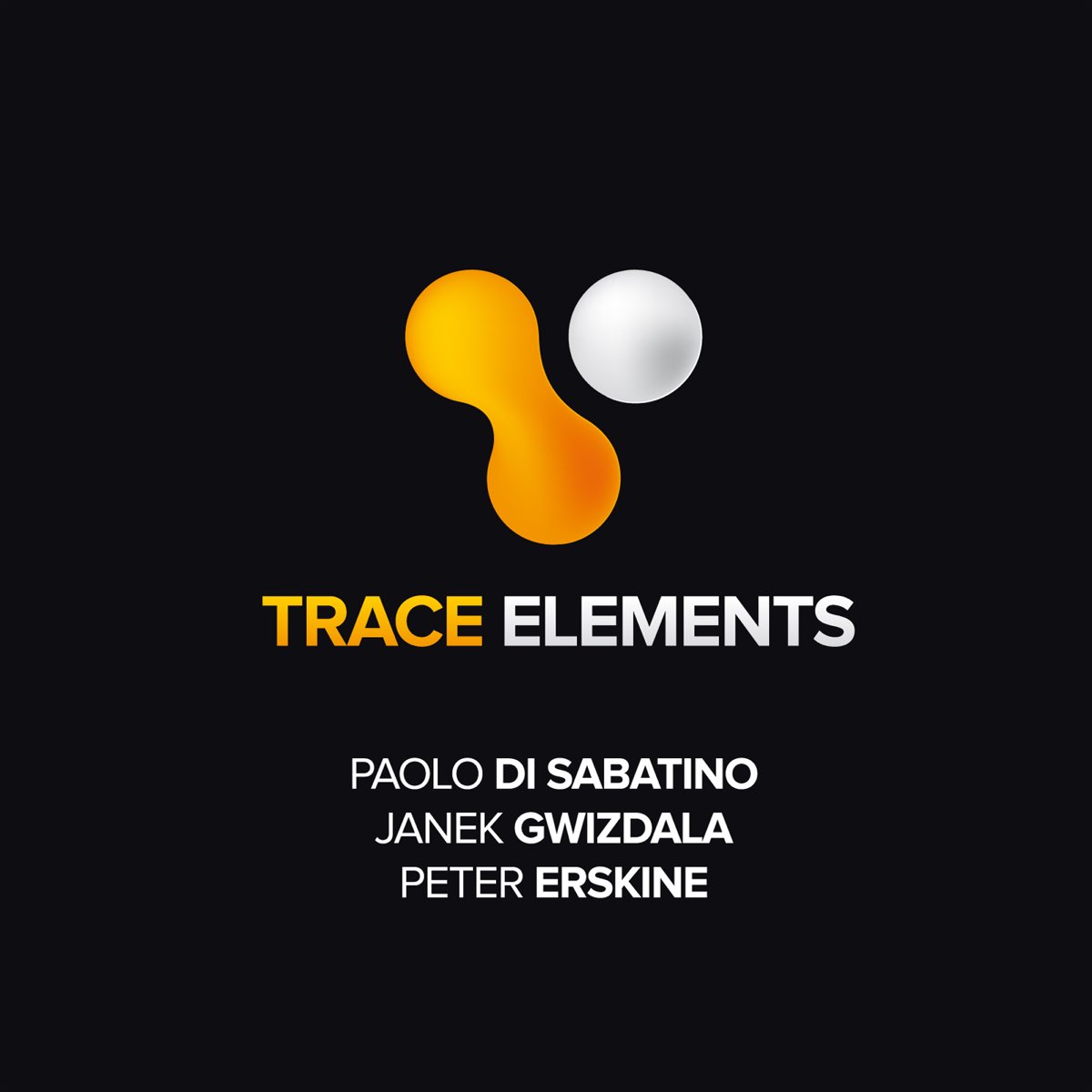 Trace Elements by Janek Gwizdala / Paolo Di Sabatino / Peter Erskine ...