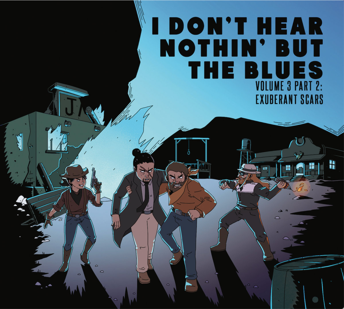 I Don't Hear Nothin' but the Blues Volume 3 Part 2: Exuberant Scars by ...