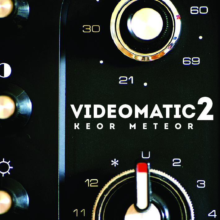 Videomatic 2 by Keor Meteor (Album): Reviews, Ratings, Credits, Song list - Rate Your Music