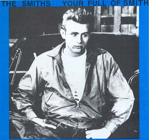 Your Full of Smith by The Smiths (Bootleg): Reviews, Ratings, Credits ...