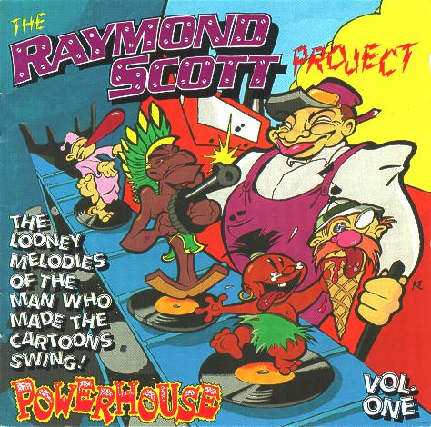 The Raymond Scott Project Vol. One: Powerhouse by Raymond Scott ...