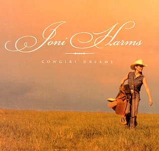 Cowgirl Dreams by Joni Harms (Album, Country): Reviews, Ratings ...