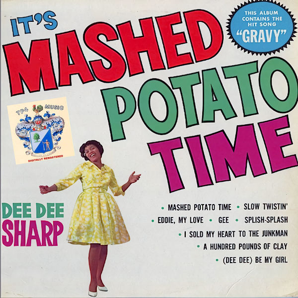 It's Mashed Potato Time by Dee Dee Sharp (Album; Phantomnoise): Reviews ...