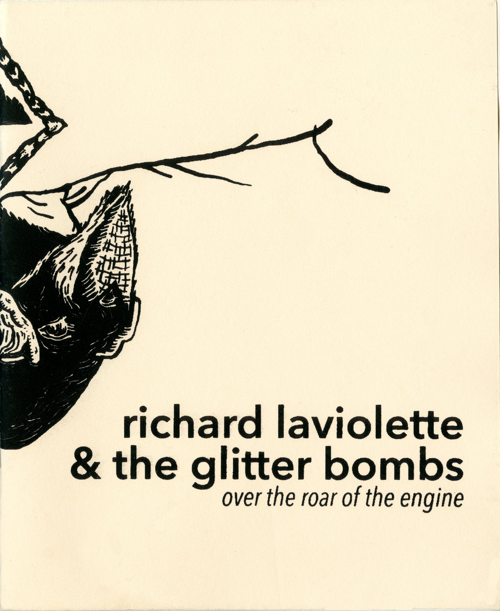 Over the Roar of the Engine by Richard Laviolette and the Glitterbombs ...