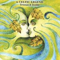 Tristan & Isolde by Celtic Legend (Album, Celtic Folk Music): Reviews ...