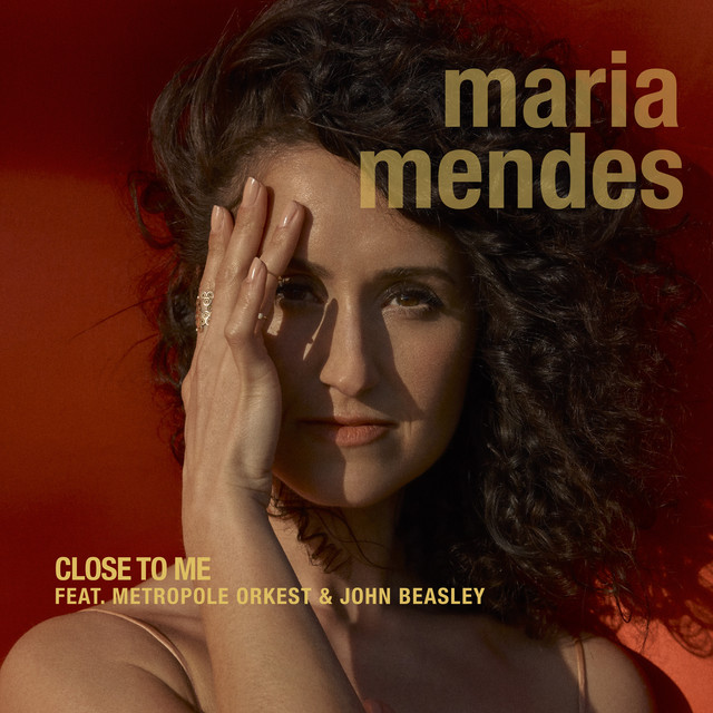 Close to Me by Maria Mendes (Album): Reviews, Ratings, Credits, Song ...