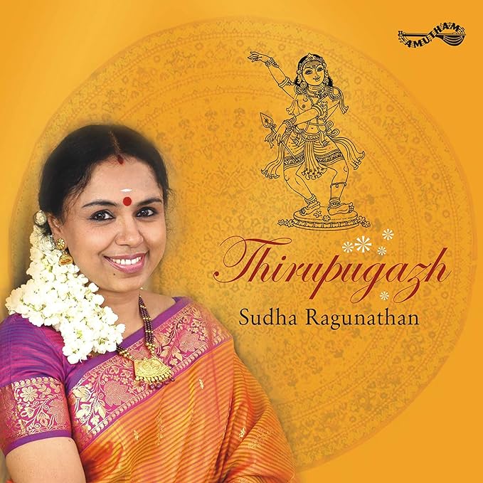 Thirupugazh by Sudha Ragunathan (Album; Amutham; AM 5087): Reviews ...