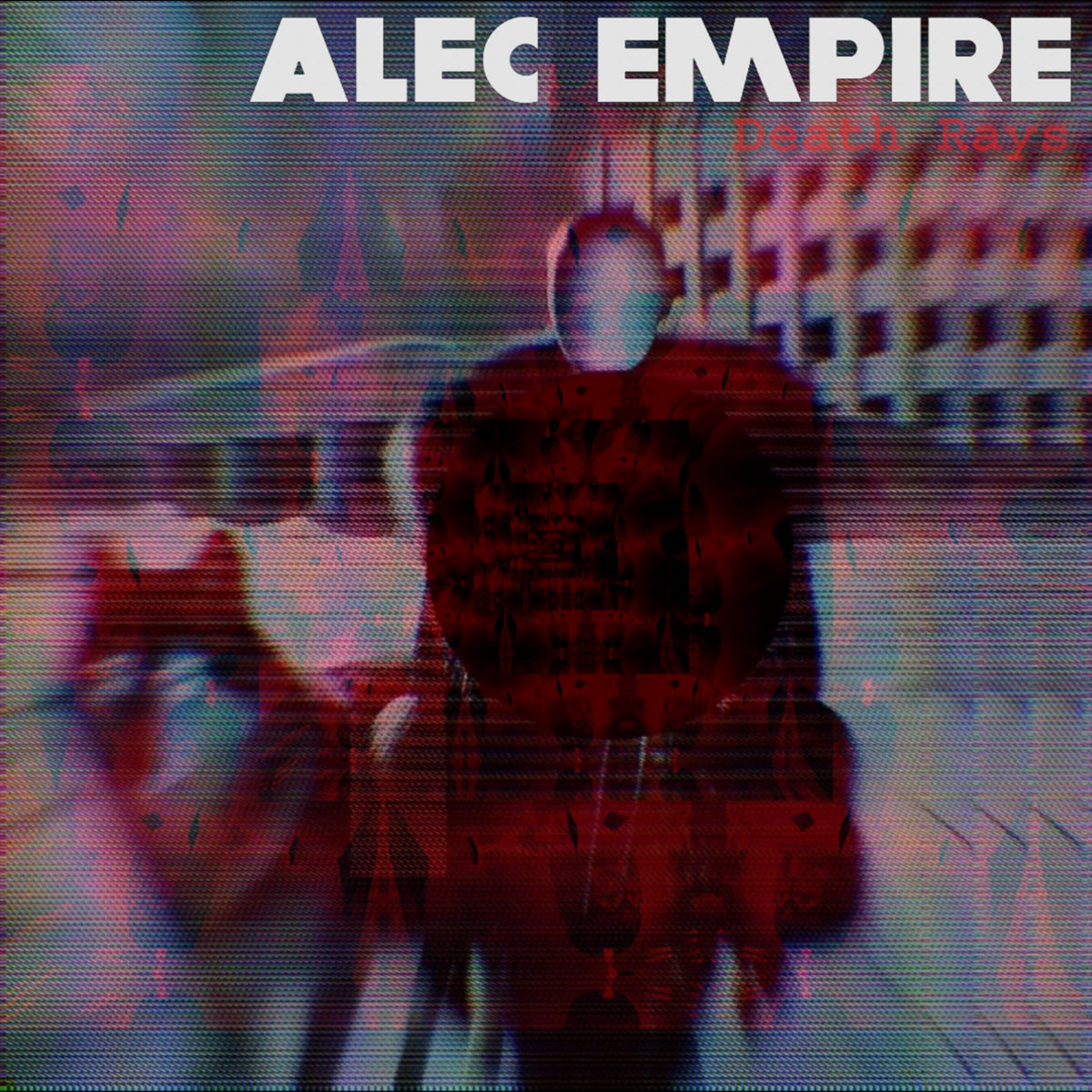 Death Rays by Alec Empire (Album): Reviews, Ratings, Credits, Song list - Rate Your Music