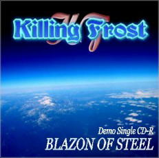 Blazon of Steel by Killing Frost (Single): Reviews, Ratings, Credits ...