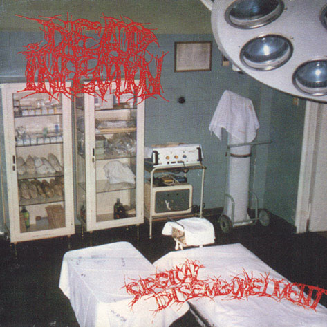Surgical Disembowelment by Dead Infection (Album, Goregrind): Reviews ...