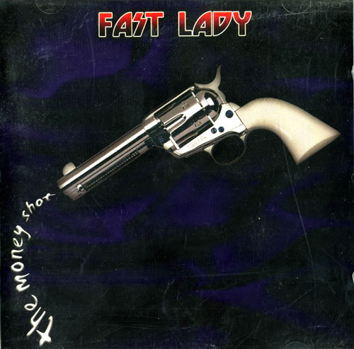 The Money Shot by Fast Lady (Album; V/Vm Test; VVMTCD19): Reviews ...