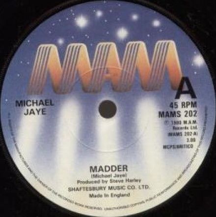Madder / She's So by Michael Jaye (Single): Reviews, Ratings, Credits ...