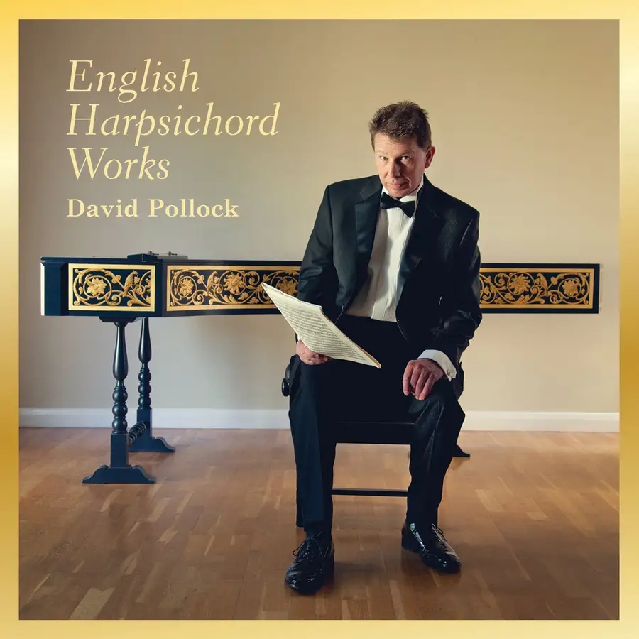 English Harpsichord Works by David Pollock (Album, Baroque Music ...