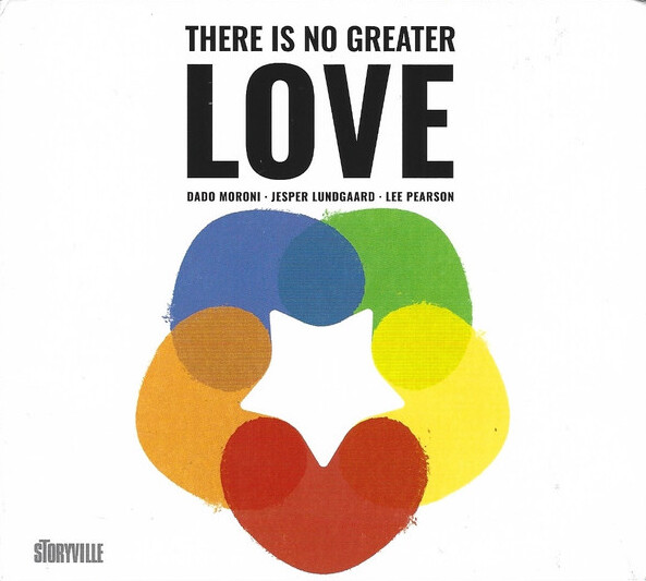 There Is No Greater Love by Dado Moroni, Jesper Lundgaard & Lee Pearson ...