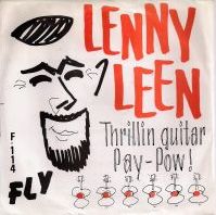 Pay-pow / Thrillin' Guitar by Lenny Leen & The Alberts (Single; Fly; F ...