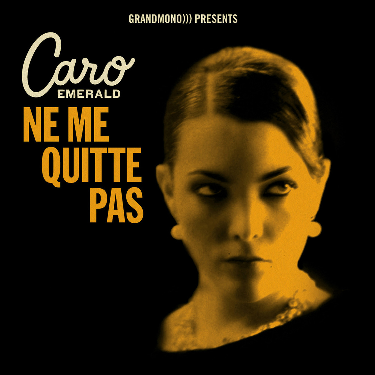 Ne me quitte pas by Caro Emerald (Single): Reviews, Ratings, Credits ...