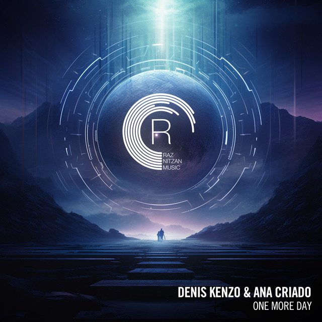 One More Day by Denis Kenzo & Ana Criado (Single, Progressive House ...