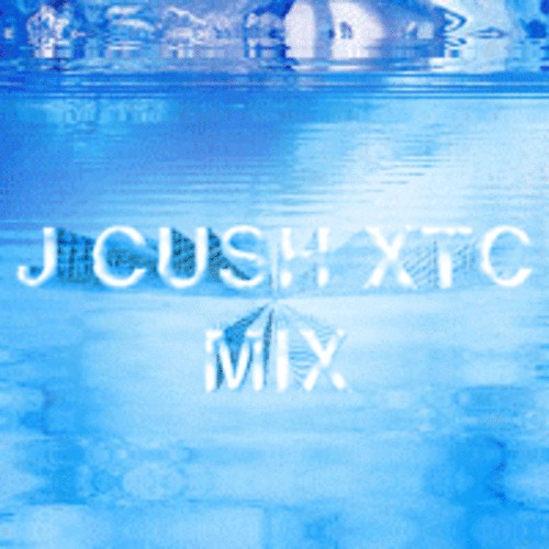 XTC Mix by J-Cush (DJ Mix): Reviews, Ratings, Credits, Song list - Rate ...