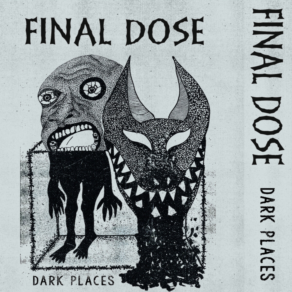 Dark Places by Final Dose (EP; Noise Merchant): Reviews, Ratings ...