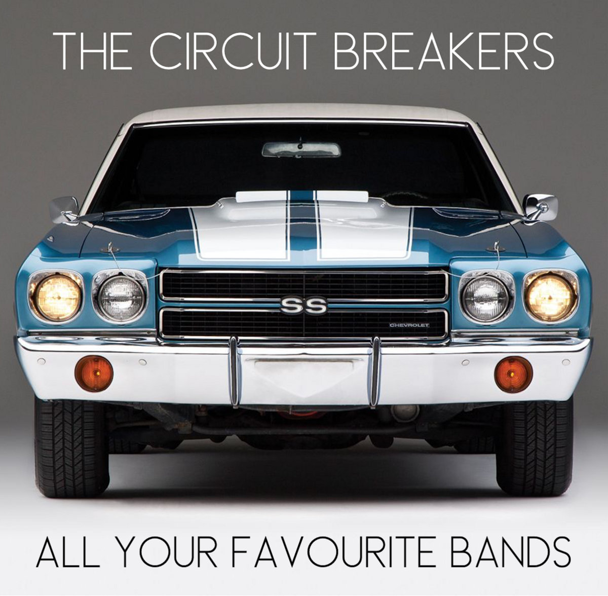All Your Favourite Bands by The Circuit Breakers (Single): Reviews ...