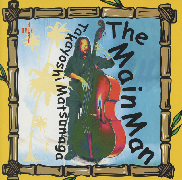 The Main Man by 松永孝義 [Takayoshi Matsunaga] (Album; Overheat; OVE-0091 ...
