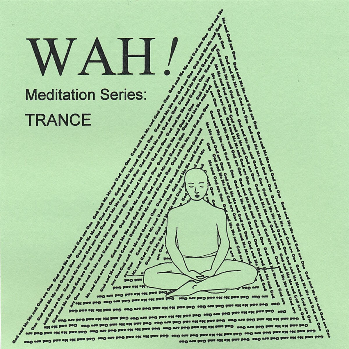 Meditation Series: Trance by Wah! (Album, New Age Kirtan): Reviews ...