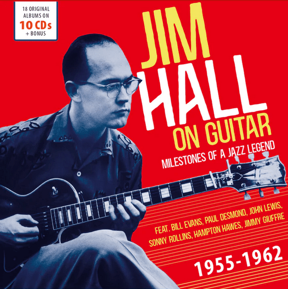 Milestones of a Jazz Legend: Jim Hall on Guitar 1955-1962 by Jim Hall ...