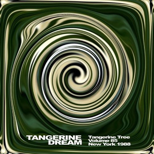 Tangerine Tree Volume 85: New York 1988 by Tangerine Dream (Bootleg ...