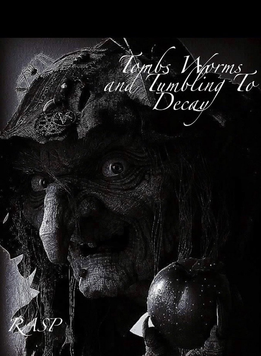 Tombs Worms and Tumbling to Decay by RASP (EP, Grindcore): Reviews ...