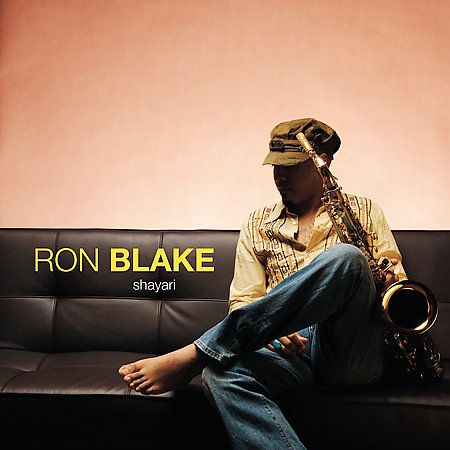Shayari by Ron Blake (Album, Jazz): Reviews, Ratings, Credits, Song ...