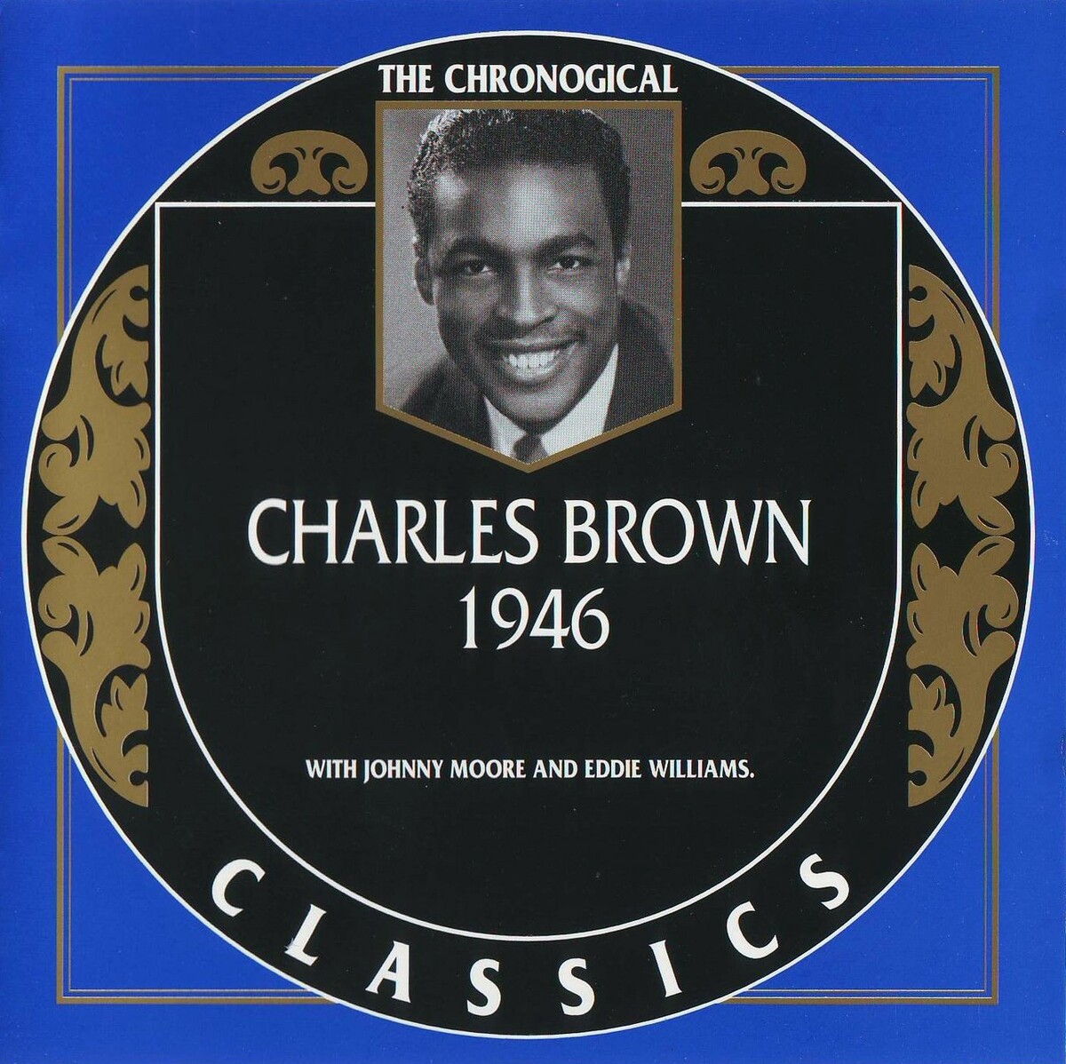 The Chronogical Classics: Charles Brown 1946 by Charles Brown ...
