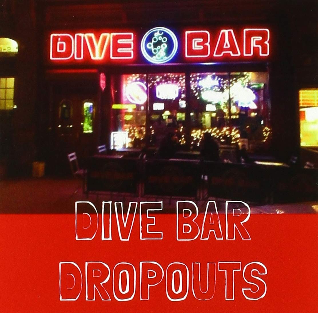 Dive Bar Dropouts Albums: songs, discography, biography, and listening ...
