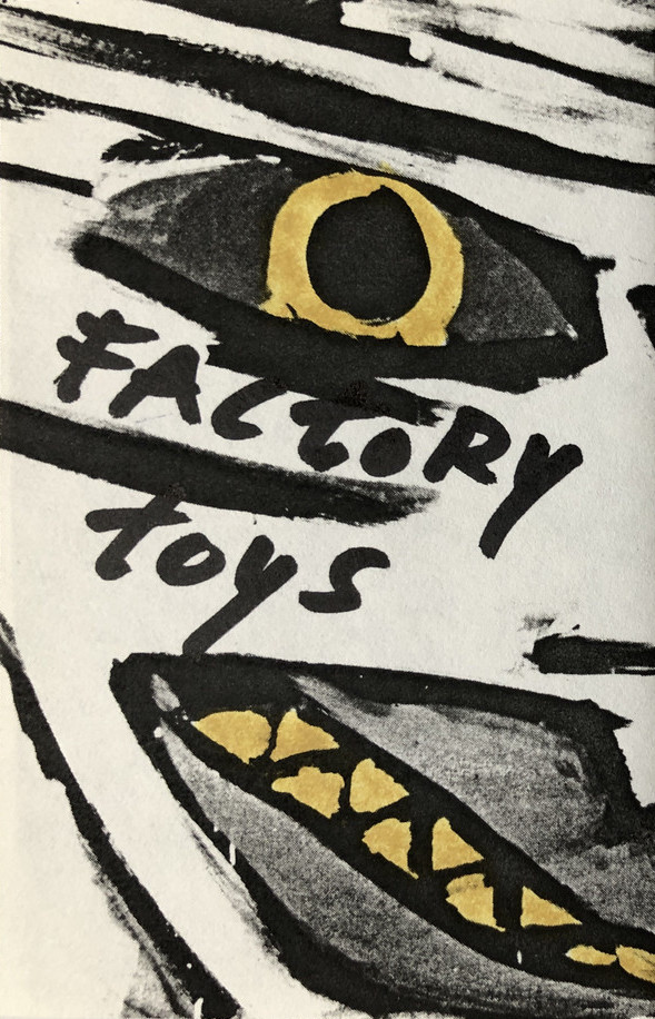 Factory Toys by Factory Toys (EP): Reviews, Ratings, Credits, Song list ...