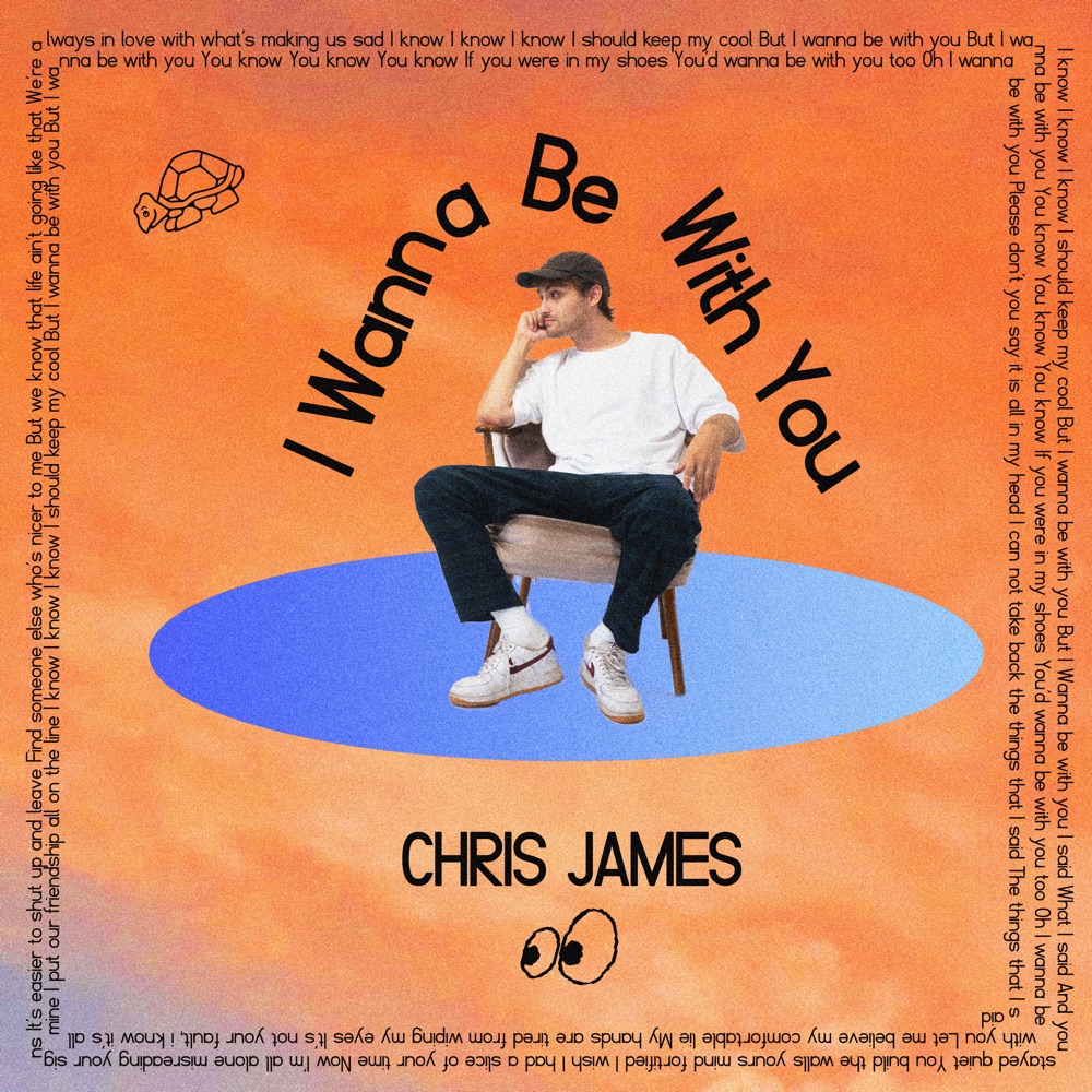 I Wanna Be With You by Chris James (Single, Contemporary R&B): Reviews ...