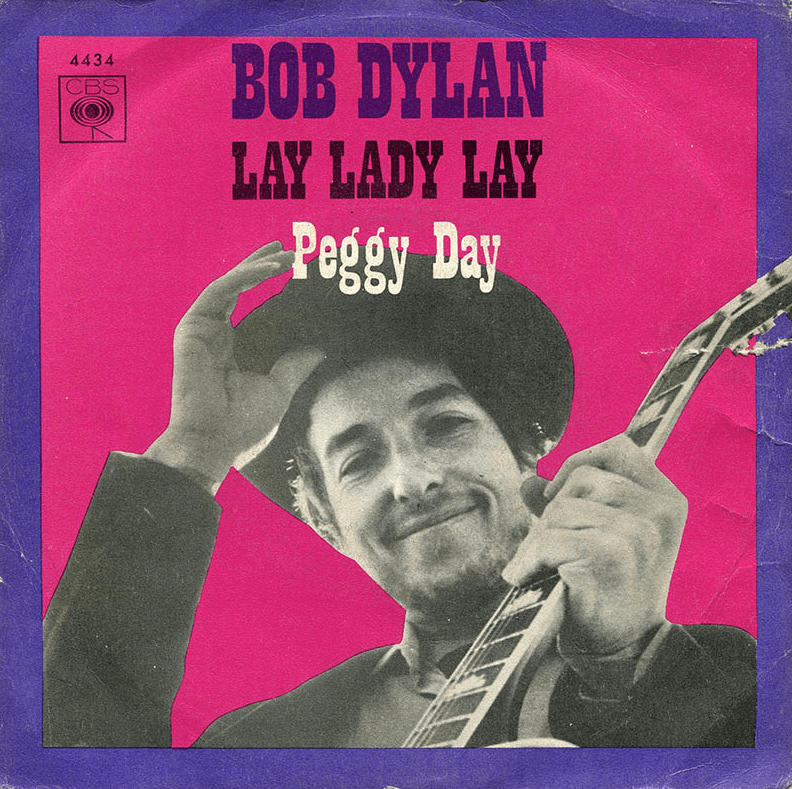 Lay Lady Lay / Peggy Day by Bob Dylan (Single; CBS; 4434): Reviews ...