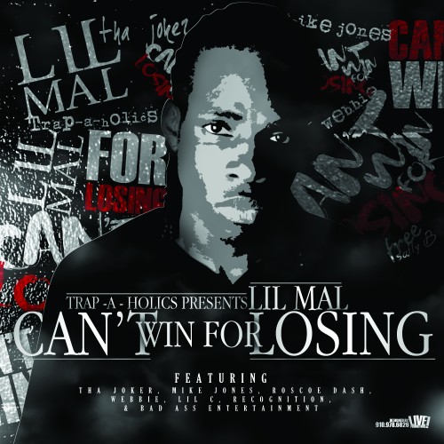 Can't Win for Losing by Lil Mal (Mixtape, Trap): Reviews, Ratings ...