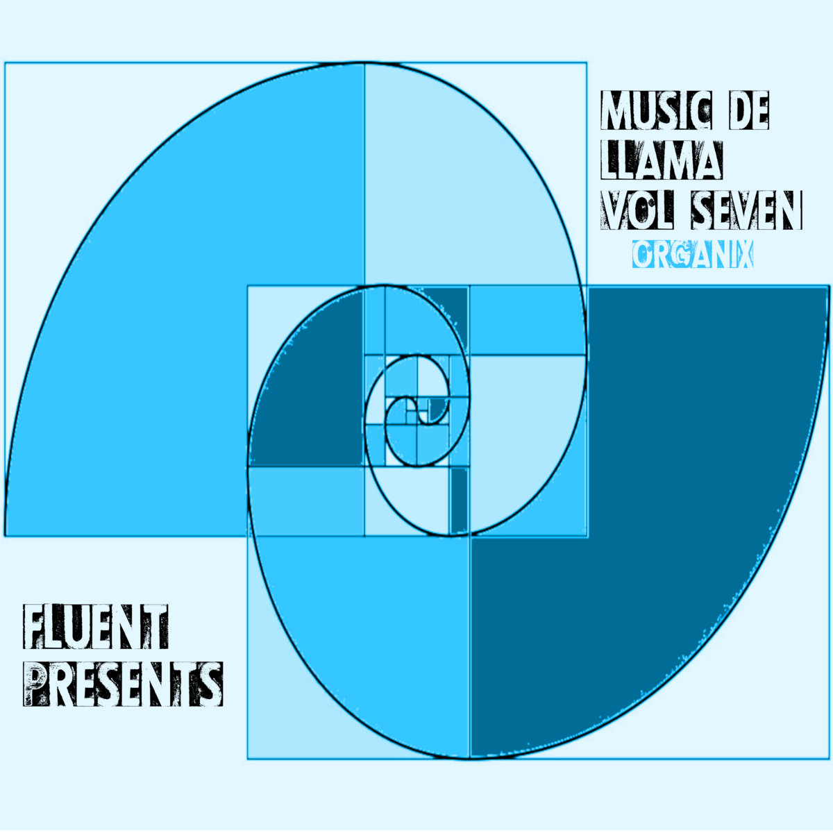 Music de Llama Vol. 7: Organix by Fluent (Album): Reviews, Ratings ...