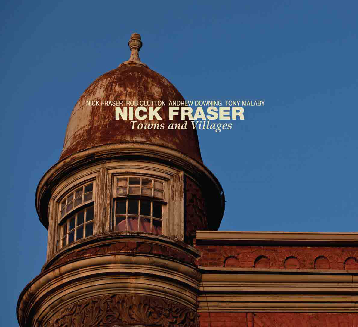 Towns and Villages by Nick Fraser (Album; Barnyard; BR 0330): Reviews ...