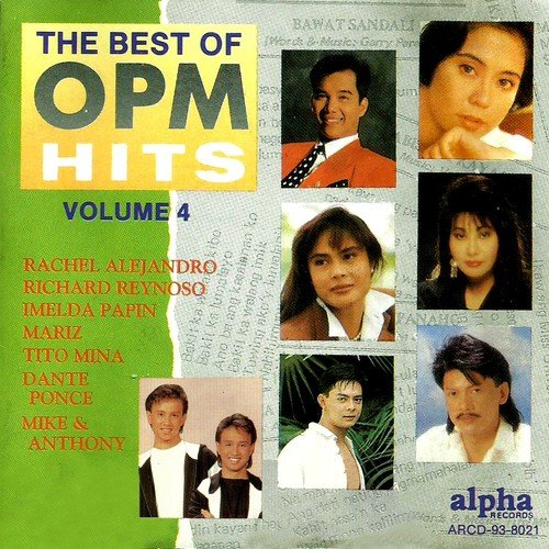 The Best of OPM Hits Vol. 4 by Various Artists (Compilation): Reviews ...
