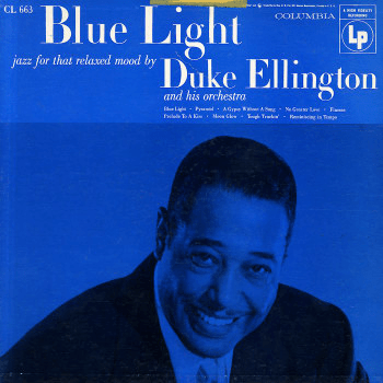Blue Light by Duke Ellington and His Orchestra (Compilation, Swing ...