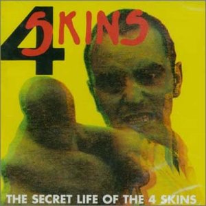 The Secret Life of the 4 Skins by The 4 Skins (Compilation, Oi ...
