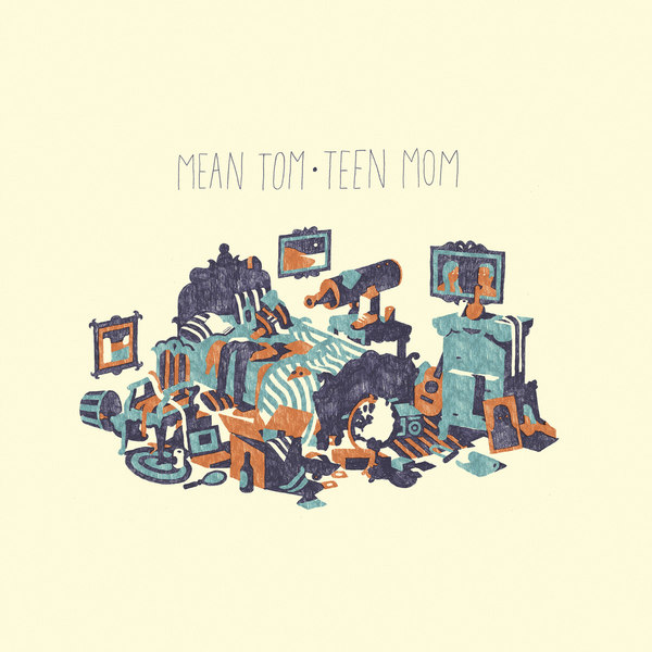 Mean Tom by Teen Mom (EP, Shoegaze): Reviews, Ratings, Credits, Song ...