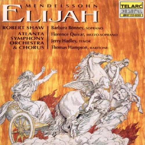 Elijah by Atlanta Symphony Orchestra & Chorus / Robert Shaw / Barbara ...