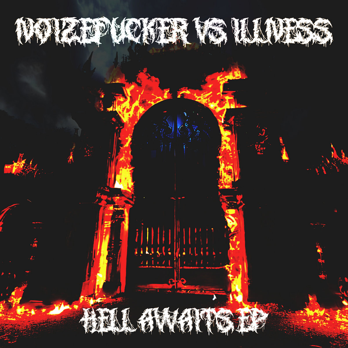 Hell Awaits EP by Noizefucker vs. Illness (EP): Reviews, Ratings ...