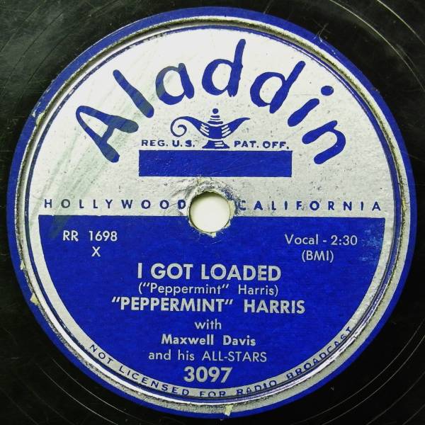 I Got Loaded / It's You, Yes, It's You by "Peppermint" Harris (Single ...