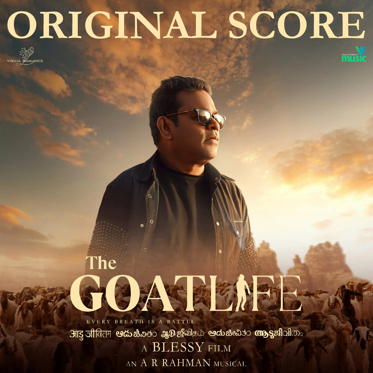 The Goat Life - Aadujeevitham (Original Background Score) by A.R. Rahman (EP, Film Score ...